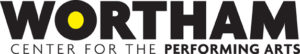 About the Wortham - Wortham Center for the Performing Arts